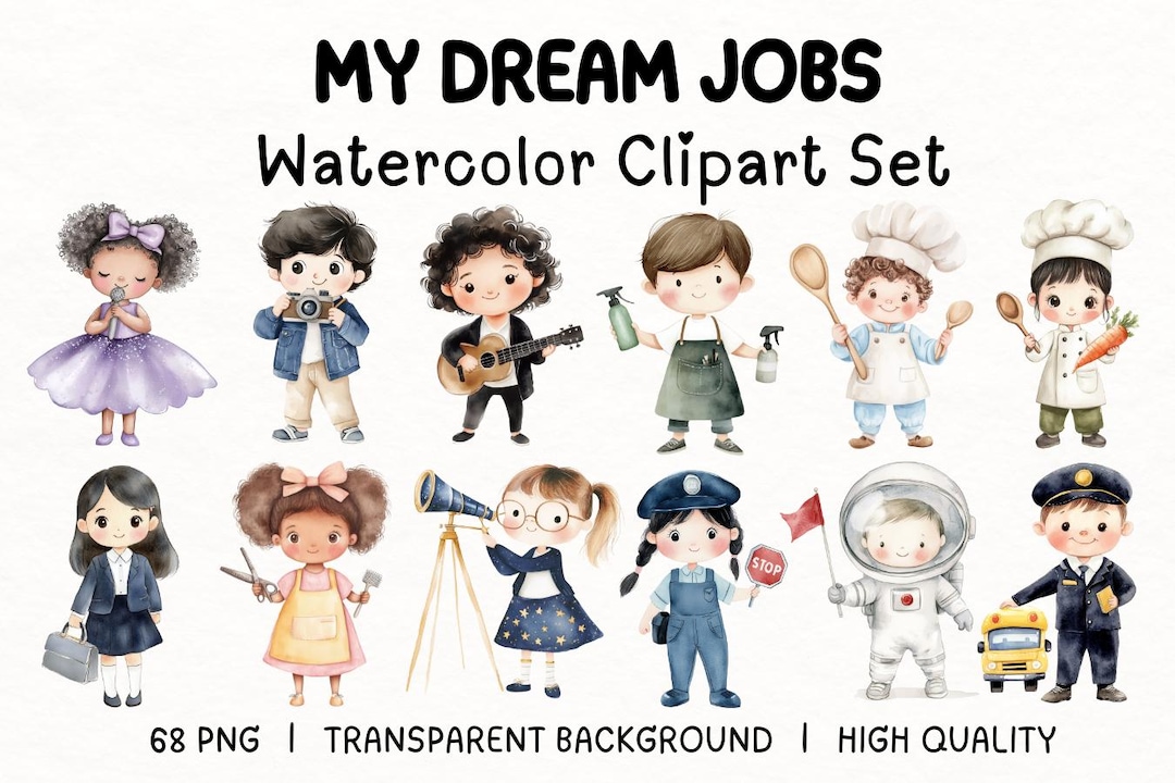 My Dream Jobs Clipart Set – 68 Watercolor Pngs, Kids Professions ...