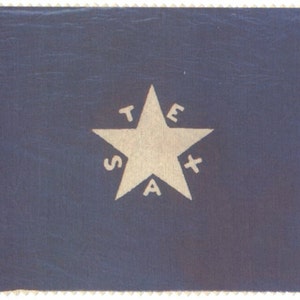 Texas Revolution, First Lone Star Flag of the Texas Republic..zavala ...