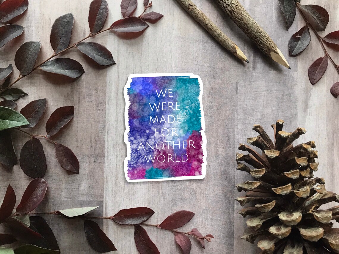 We Were Made for Another World Sticker CS Lewis Quote - Etsy
