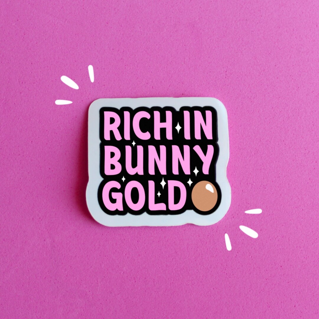 Rich in Bunny Gold Vinyl Sticker - Etsy