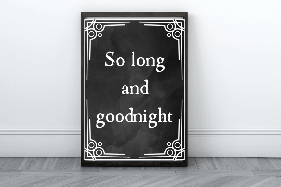 So Long and Goodnight, My Chemical Romance Lyric Print. High Quality ...