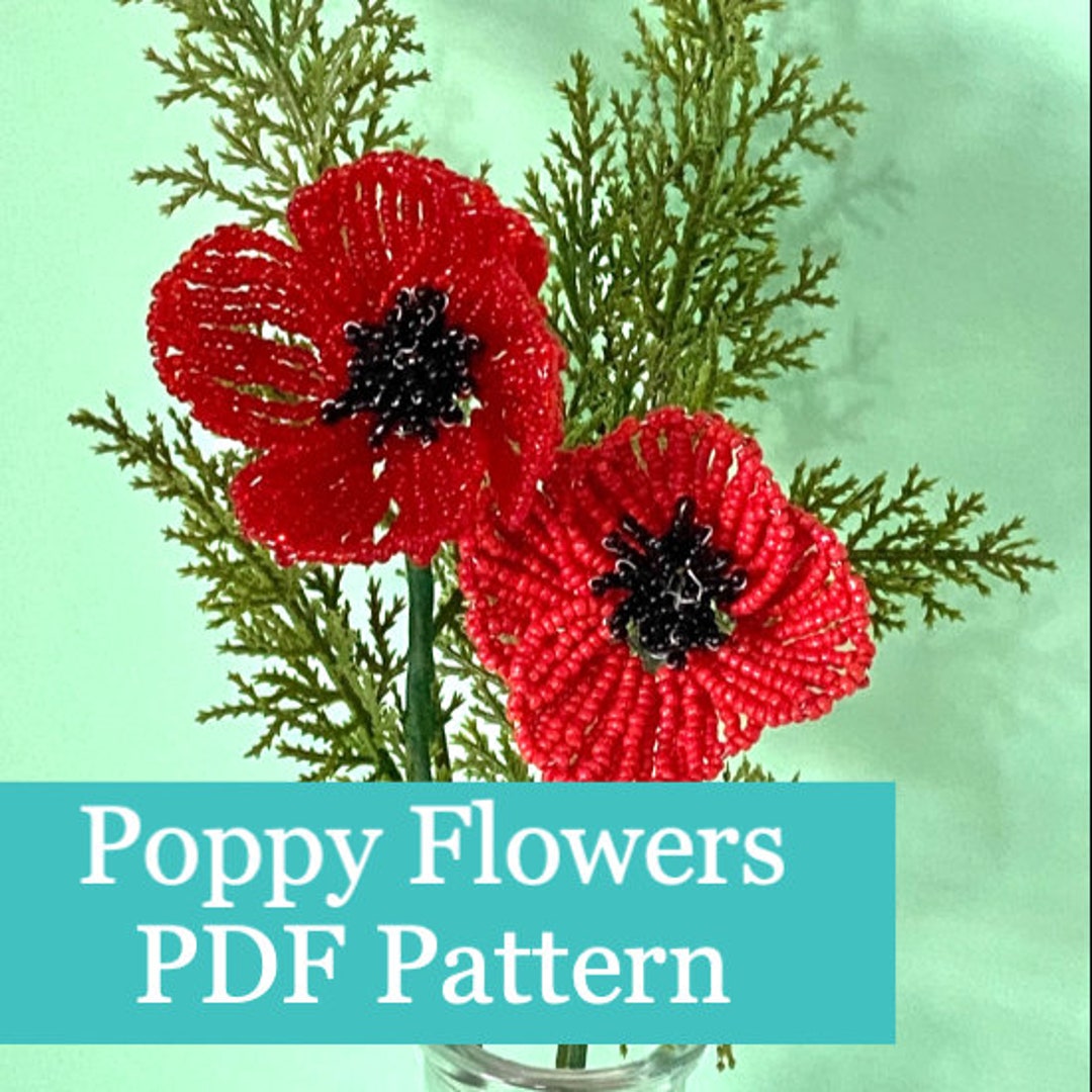 Poppy French Beaded Flower PDF Pattern Download, Beading Tutorial - Etsy