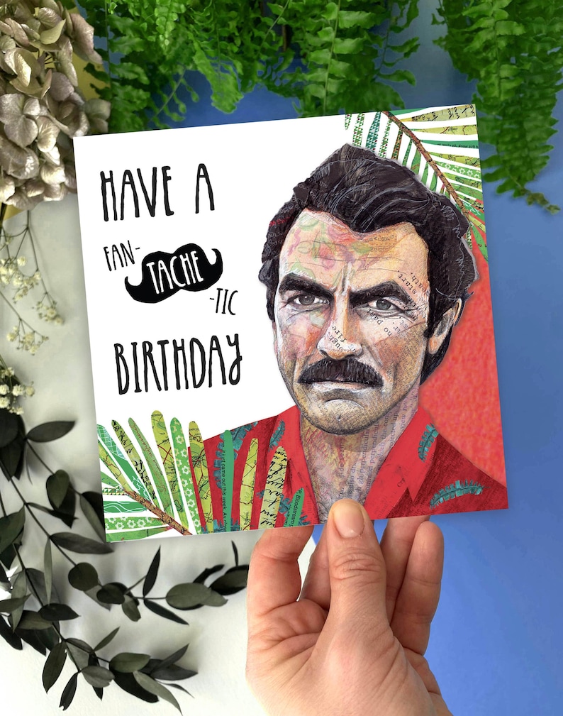 Tom Selleck Inspired Birthday Card – Fan‑tache‑tic Moustache Pun – 80s ...