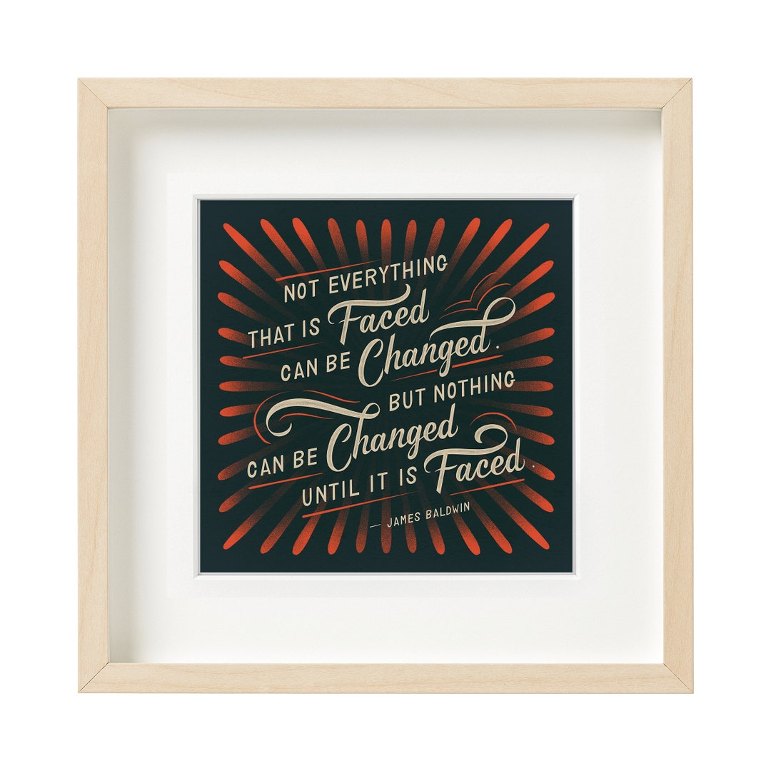 James Baldwin, Quotes Wall Decor, Typography Wall Art, Typographic ...