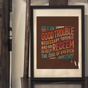 John Lewis Quote Print, Civil Rights Poster Art, Good Trouble, Black ...