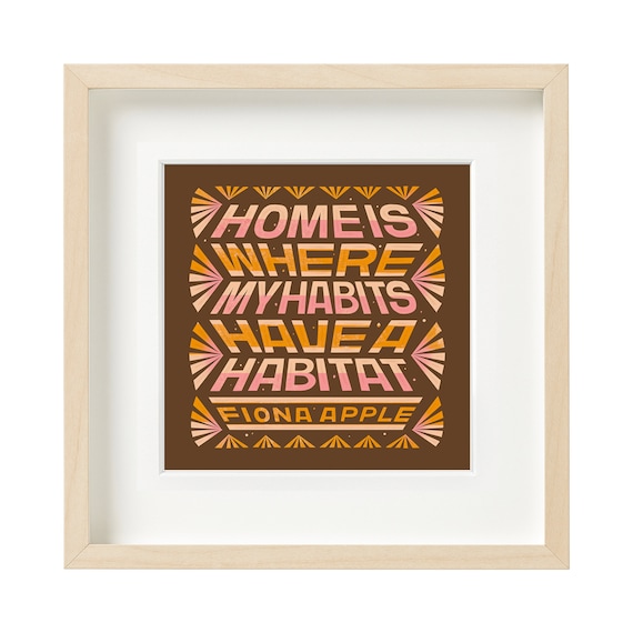 Fiona Apple Quotes About Home Home Quote Happy Quotes Wall | Etsy