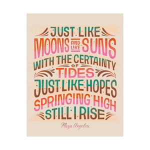 PRINT: Still I Rise Maya Angelou Matte Vertical Posters - Etsy