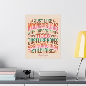 PRINT: Still I Rise Maya Angelou Matte Vertical Posters - Etsy