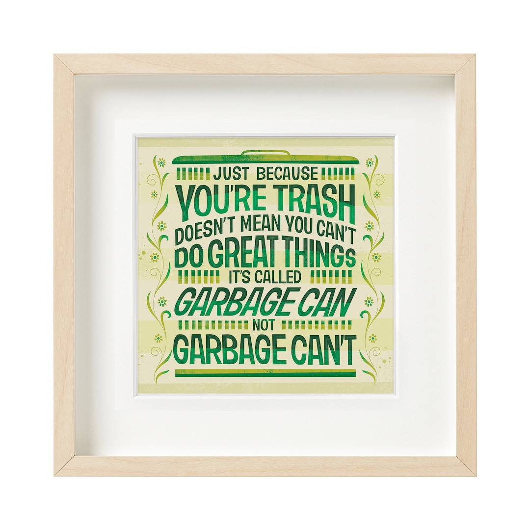 Trash Quote, Funny Quotes, Retro Type, Hand Drawn Printable, Best ...