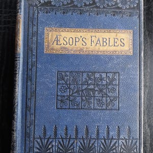 Three Hundred and Fifty Aesop's Fables Literally Translated From the ...