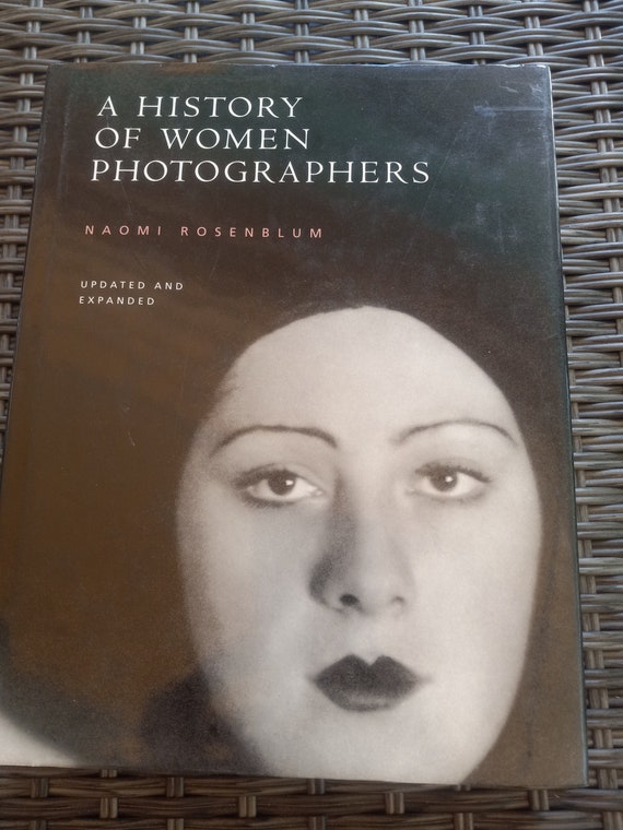 A History of Women Photographers by Naomi Rosenblum Updated - Etsy
