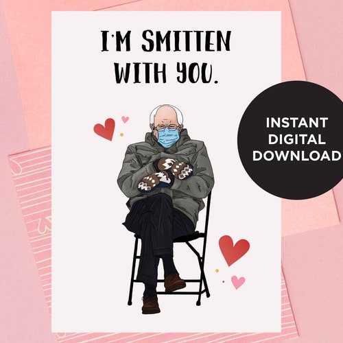 I'm Smitten With You Bernie With Mittens Valentine's | Etsy