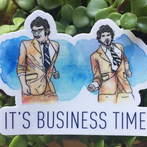 It's Business Time Sticker - Etsy