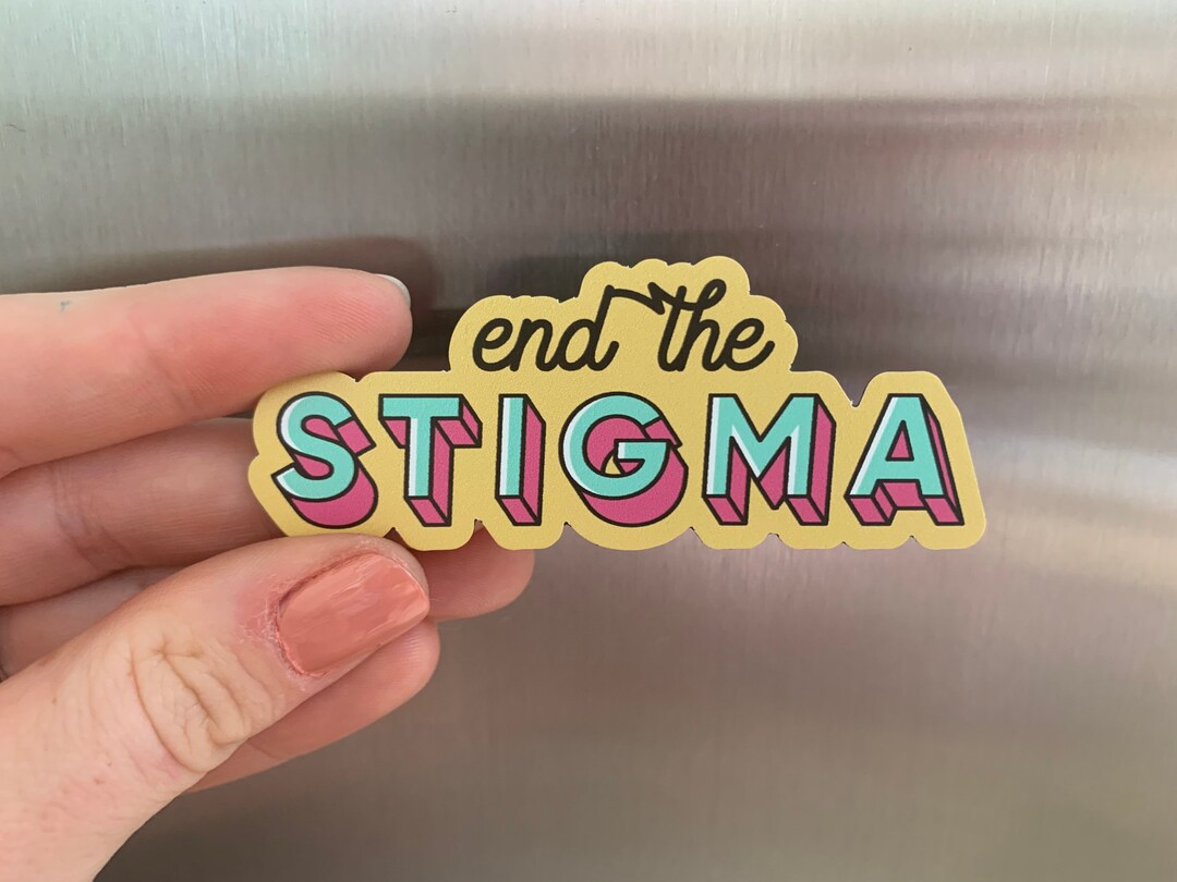 End the Stigma MAGNET | 3" X 1.2” | Mental Health Awareness Merch - Etsy