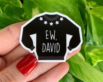 Ew David Sweater Vinyl Sticker Original Design | Etsy
