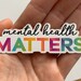 Mental Health Matters Sticker 3 X 1 Mental - Etsy