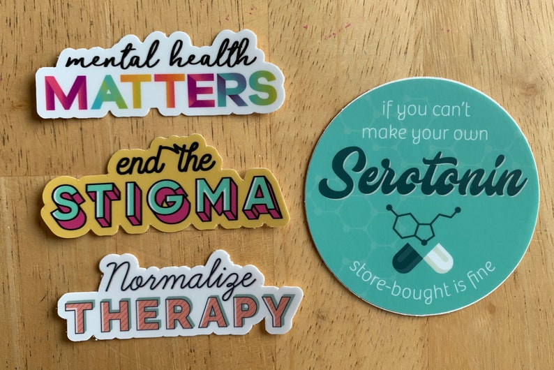 Mental Health Stickers 4-pack - Normalize Therapy, End the Stigma ...