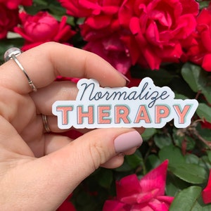 Normalize Therapy Sticker on Waterproof Vinyl | 3" X 1.06" | Mental ...