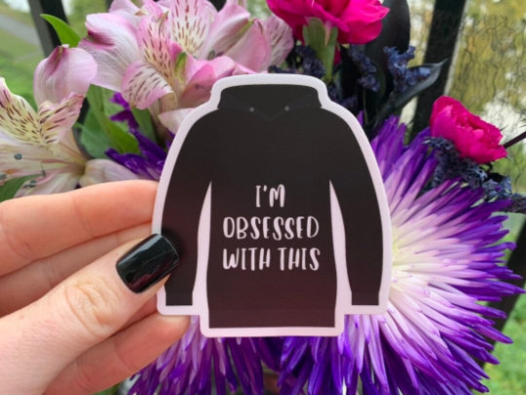 I'm Obsessed With This Sticker - Etsy