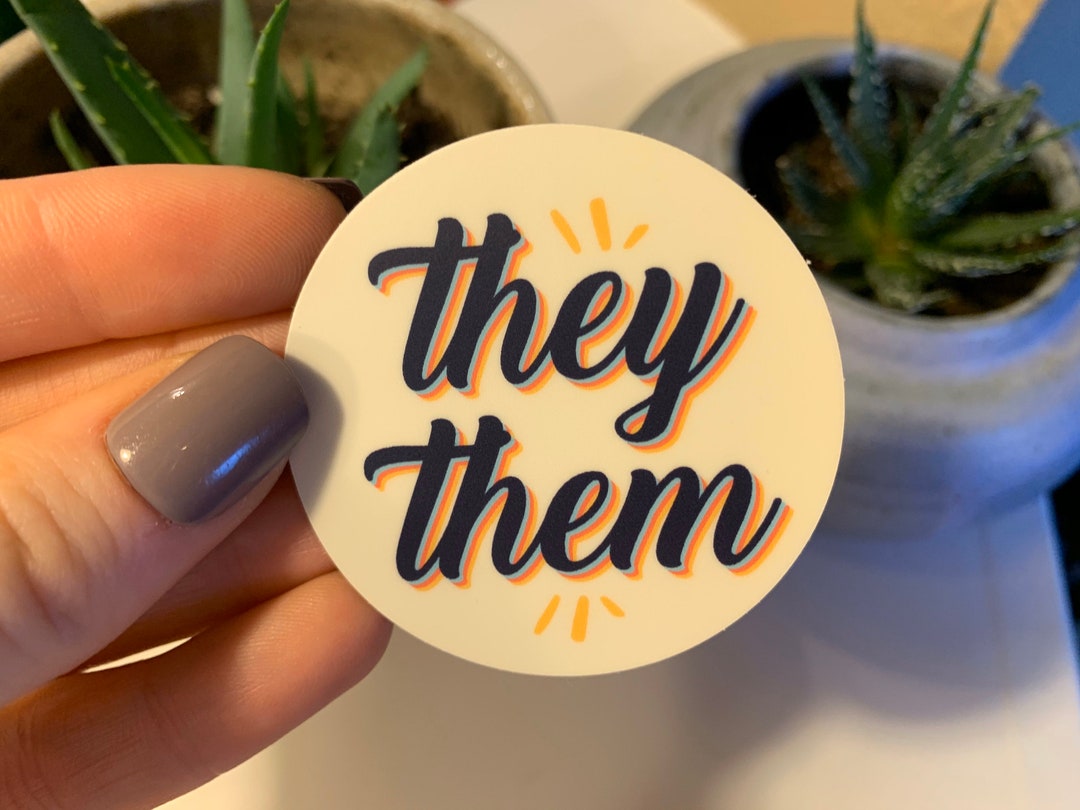 They/them Pronoun Sticker | 2" Diameter, Vinyl, Waterproof - Etsy