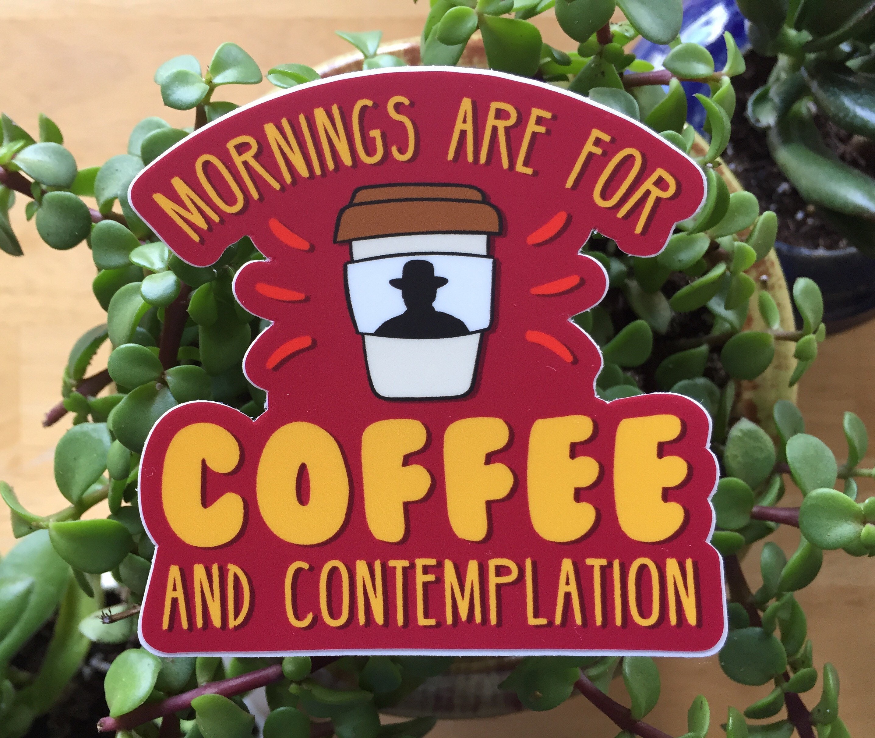 Mornings Are for Coffee and Contemplation Sticker | Etsy