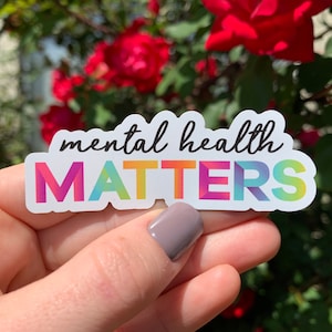 Mental Health Matters Sticker | 3" X 1" | Mental Health Awareness Decal ...