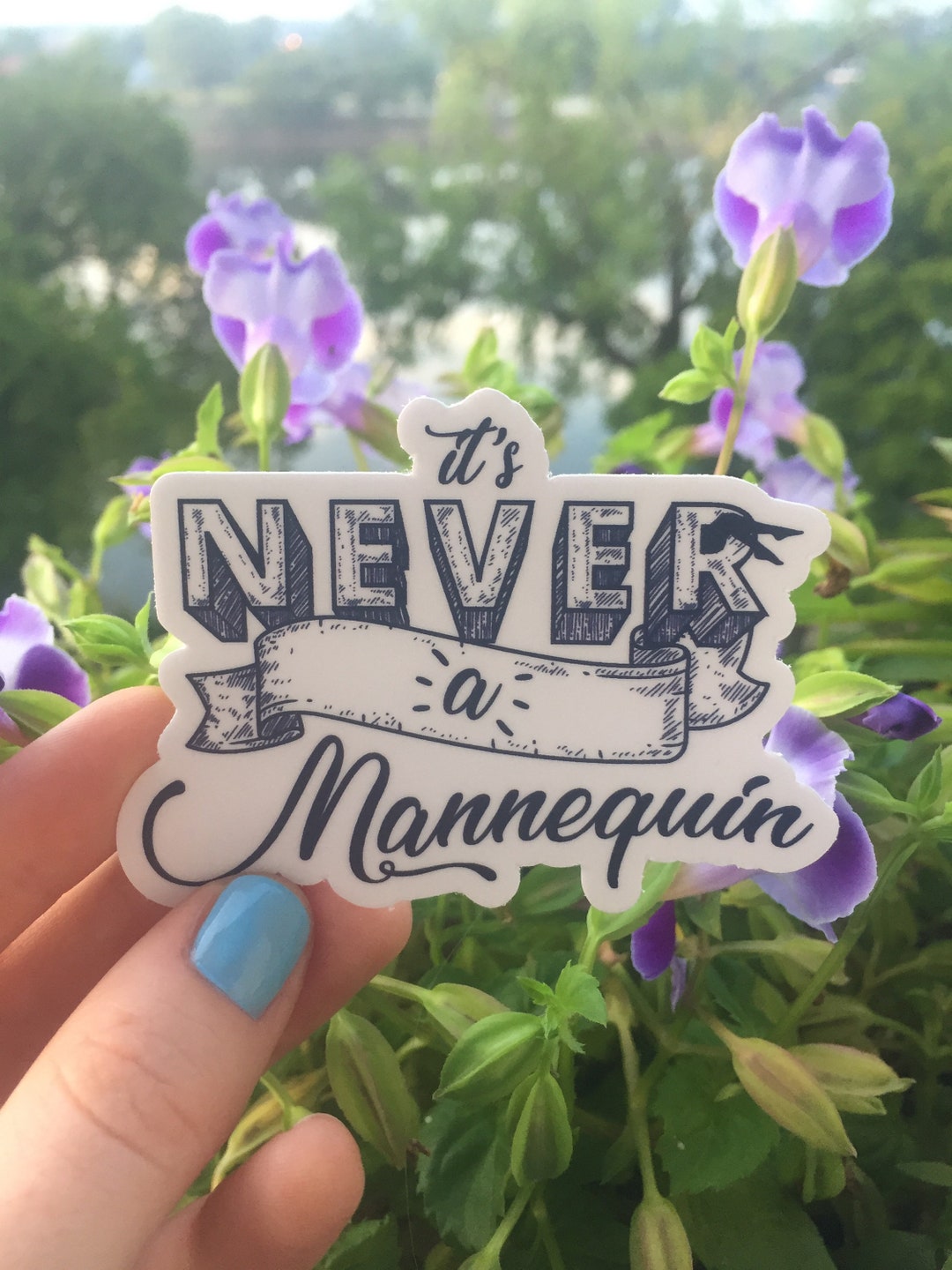 It's Never A Mannequin Sticker Inspired by True Crime Podcasts - Etsy