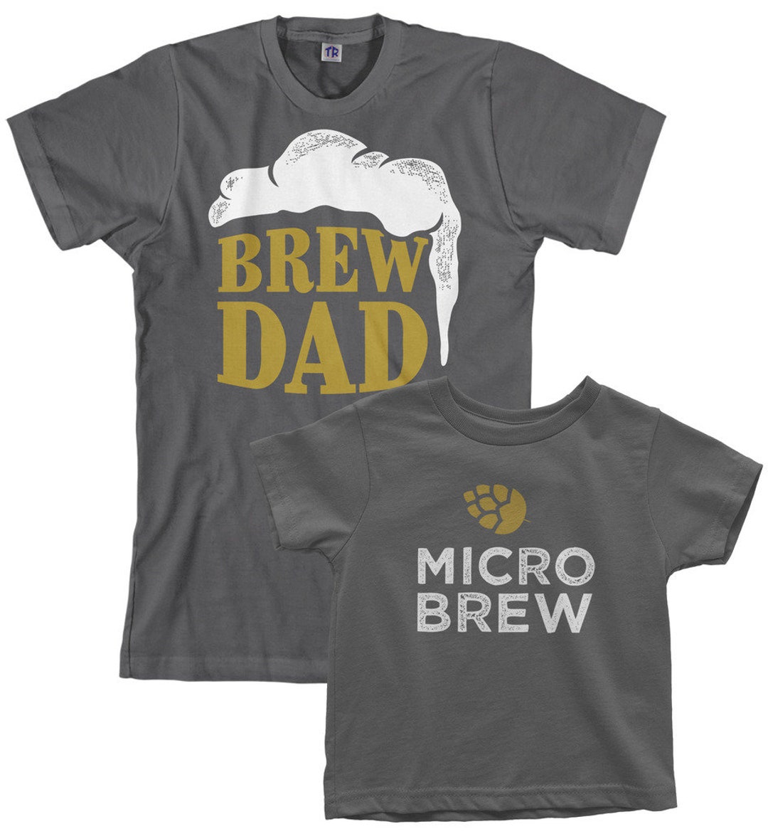 Brew Dad & Micro Brew Men's and Toddler Dad and Son or Daughter ...