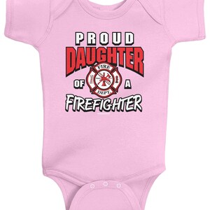 Proud Daughter of a Firefighter Baby Girls' Infant Bodysuit - Etsy