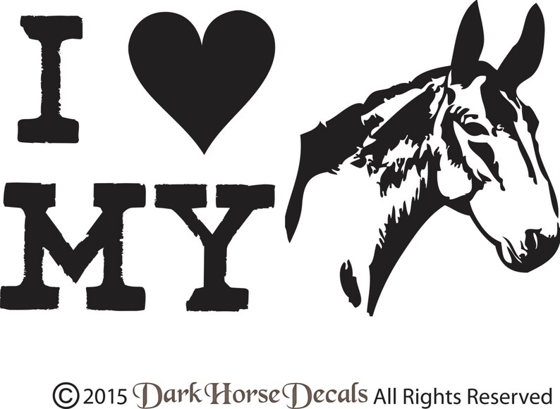 I Love My Mule Vinyl Vehicle or Trailer Decal - Etsy Singapore