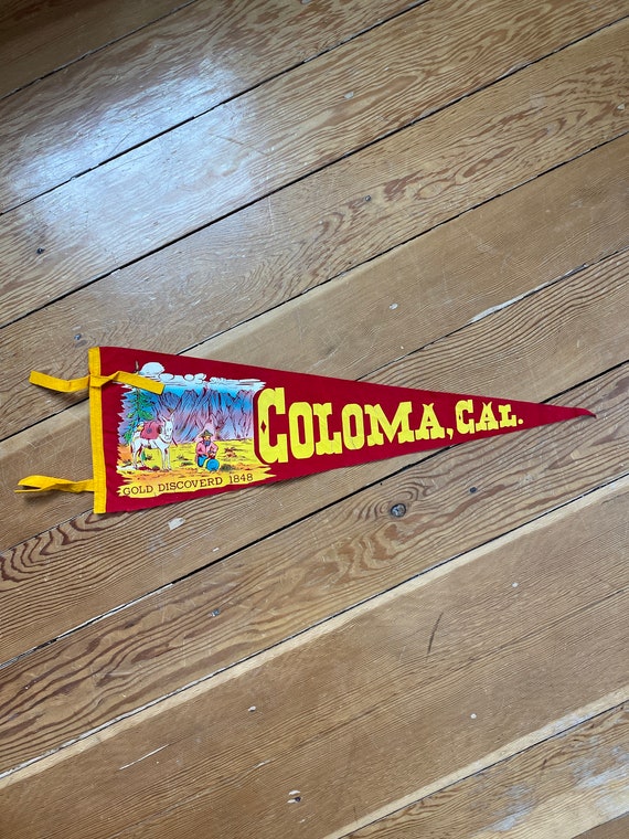 Coloma California Gold Rush Pennant Vintage | Etsy