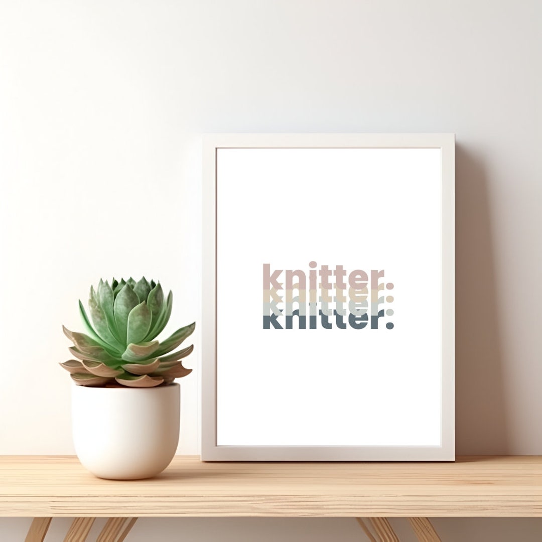 Printable Knitting Gift Wall Art for Knitters Printable Wall Art Boho ...