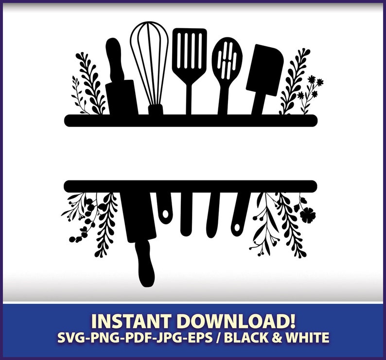 Kitchen Utensils Split SVG-PNG-JPG, Monogram, Baking Flourish, Cooking ...