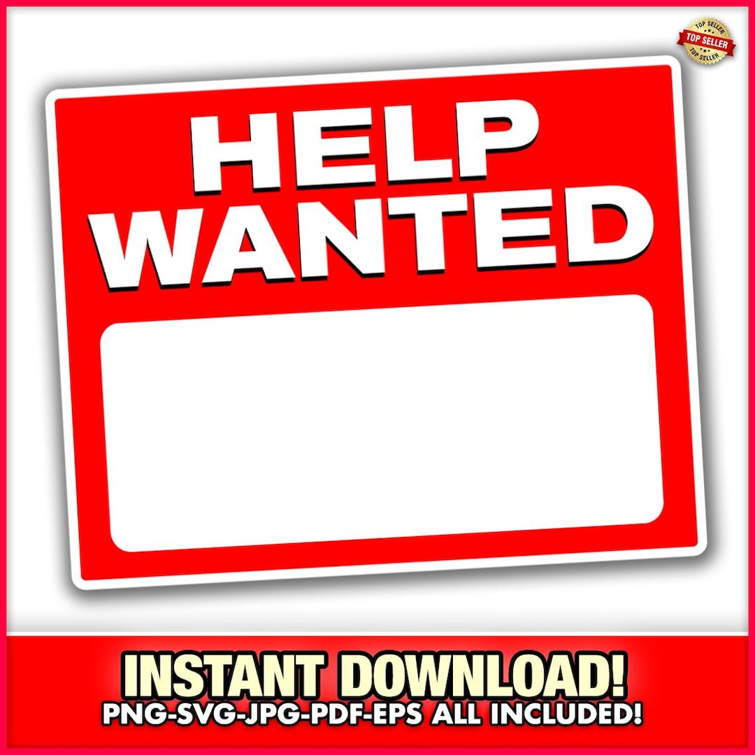 Help Wanted Sign Downloadable SVG-EPS-PNG Print at Home, Window Sign ...