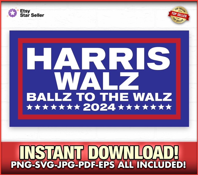 Kamala Harris Tim Walz 2024 SVG-EPS-PNG, Ballz to the Wallz, Washington ...