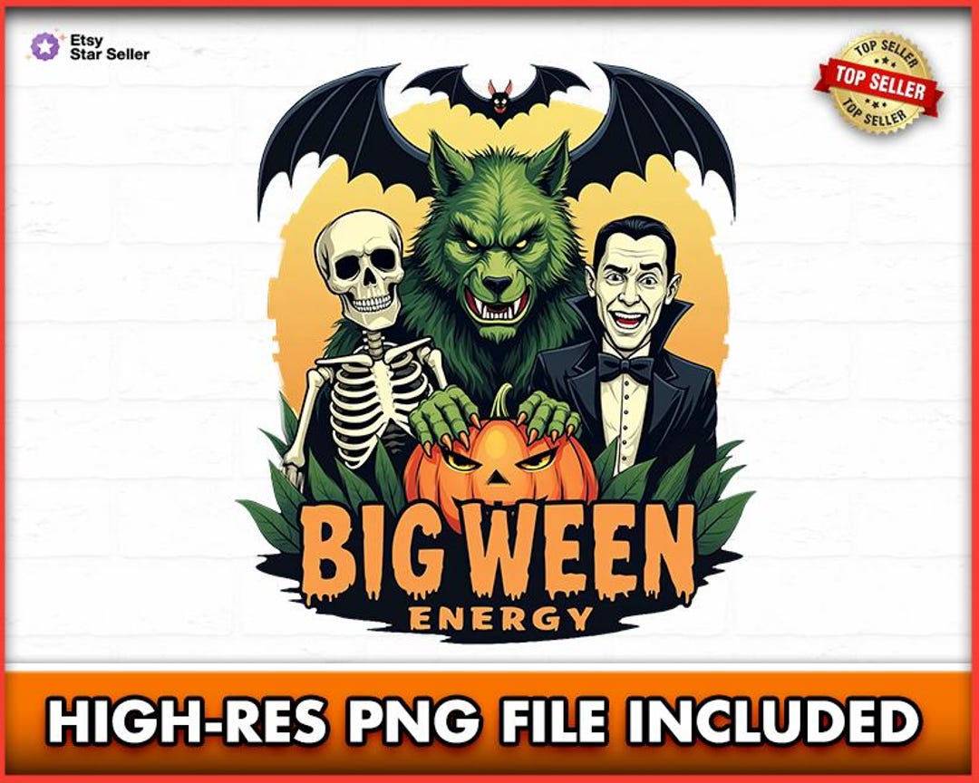 Big Ween Energy Halloween Humor PNG, Trendy, Cute, T-shirt Art, Instant ...