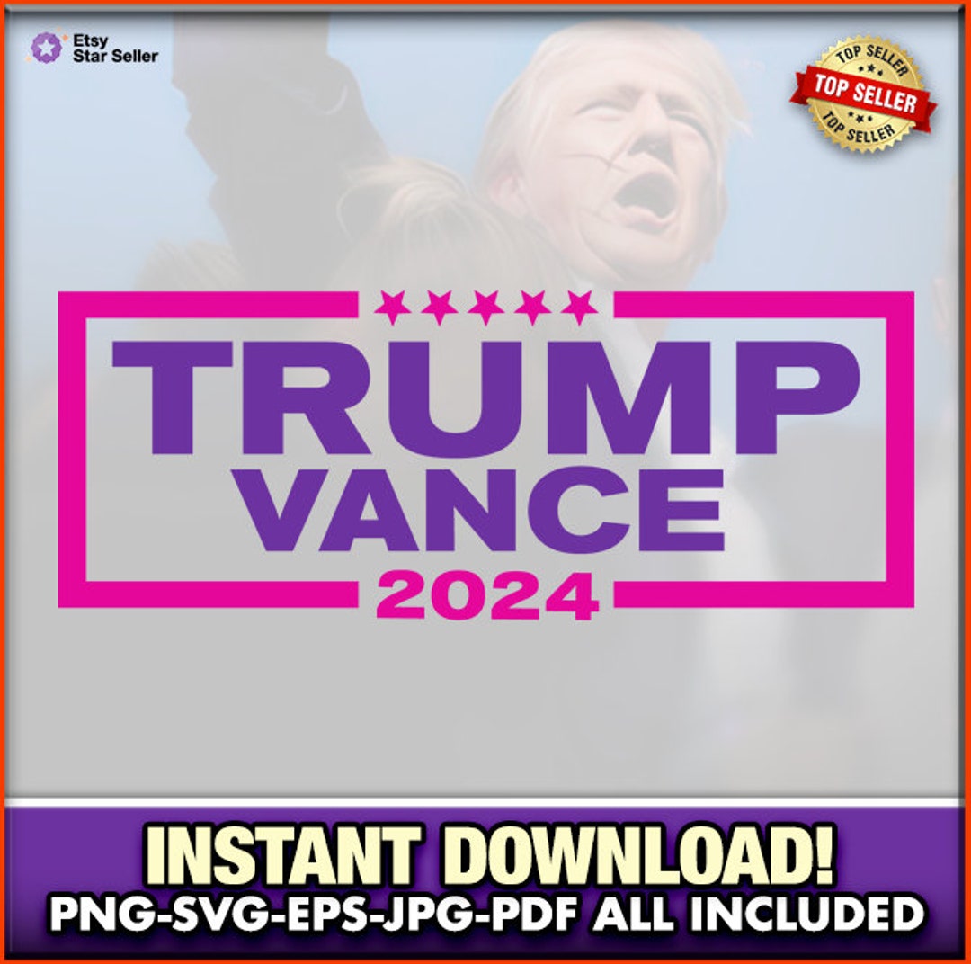 Trump JD Vance 2024 Patriotic Svg-png-eps, Purple Pink, Politics ...