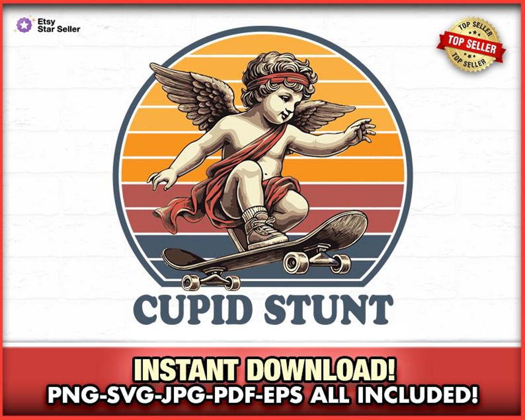 Retro 1970's Cupid Stunt SVG-EPS-PNG, T-shirt Design, Unhinged, Cringe ...