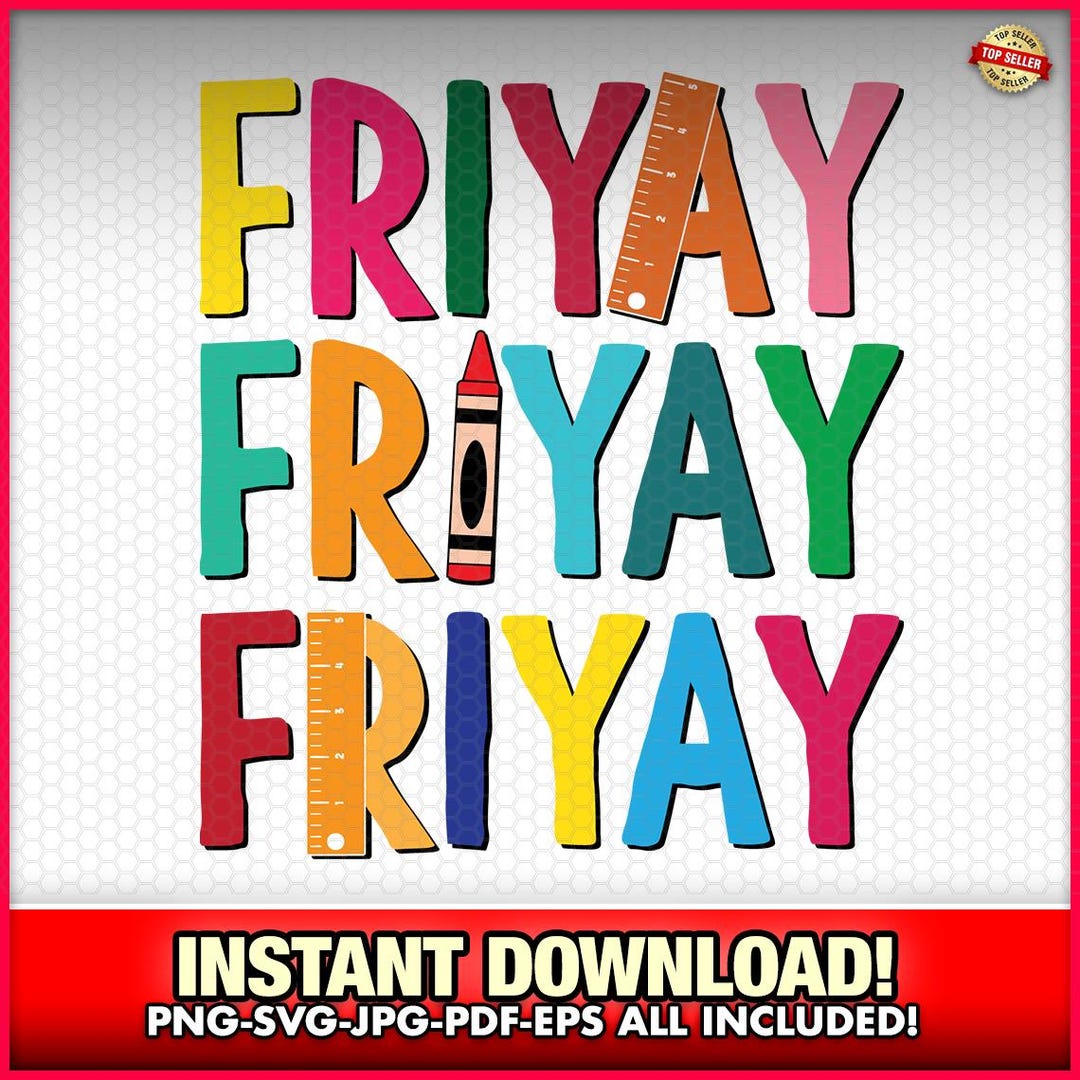 Friday Friyay SVG-PNG-JPG, Instant Download, Cute Mom Life, Teacher ...