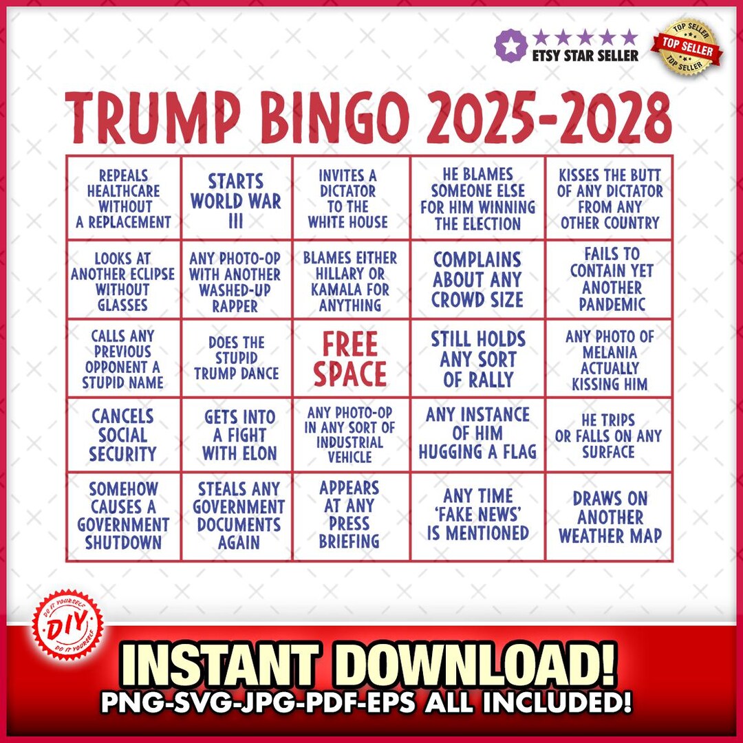 Trump Bingo Card 2025-2028 SVG-EPS-PNG, Instant Download, Joe Biden ...