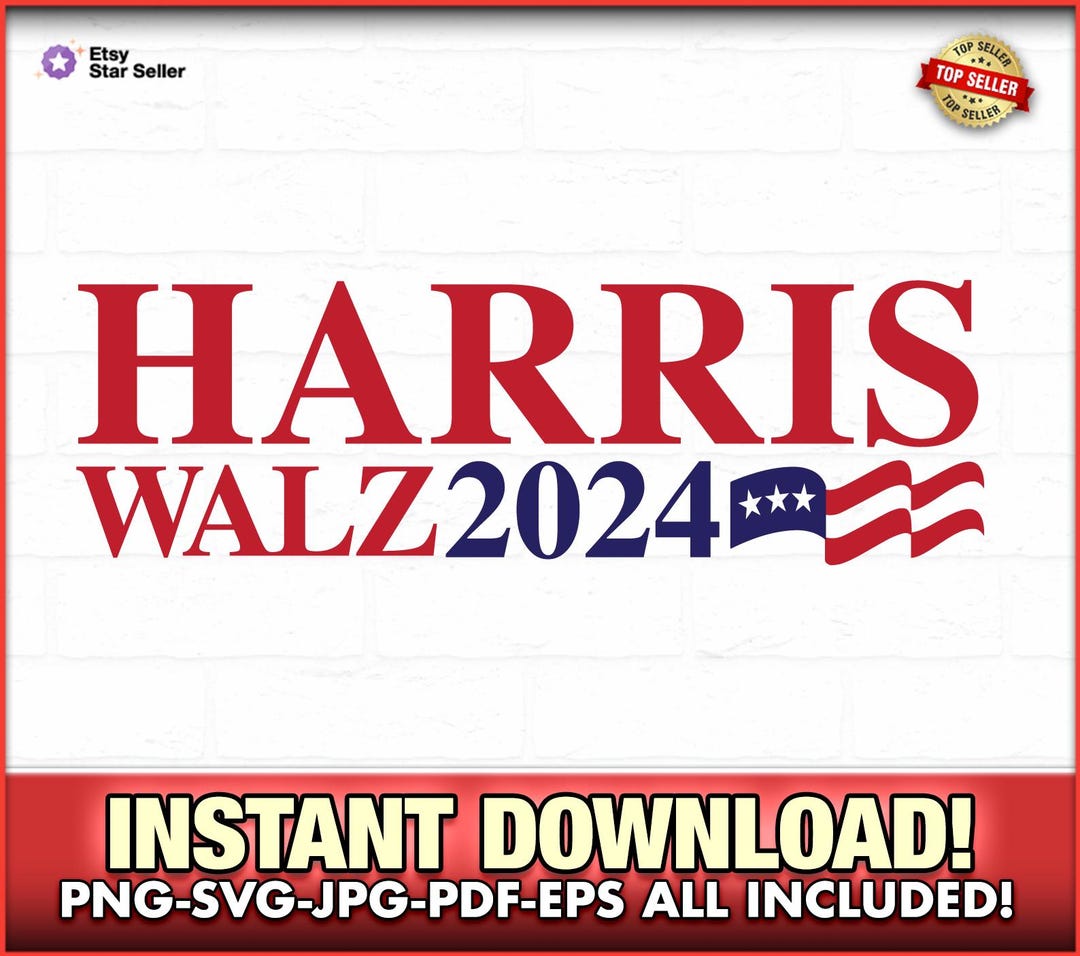 Kamala Harris Tim Walz 2024 SVG-EPS-PNG, Ballz to the Walz, Vote, 2024 ...