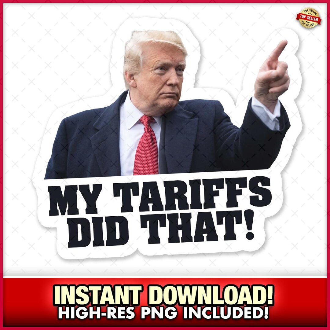My Tariffs Did That Donald Trump Gas Pump PNG, Instant Download ...