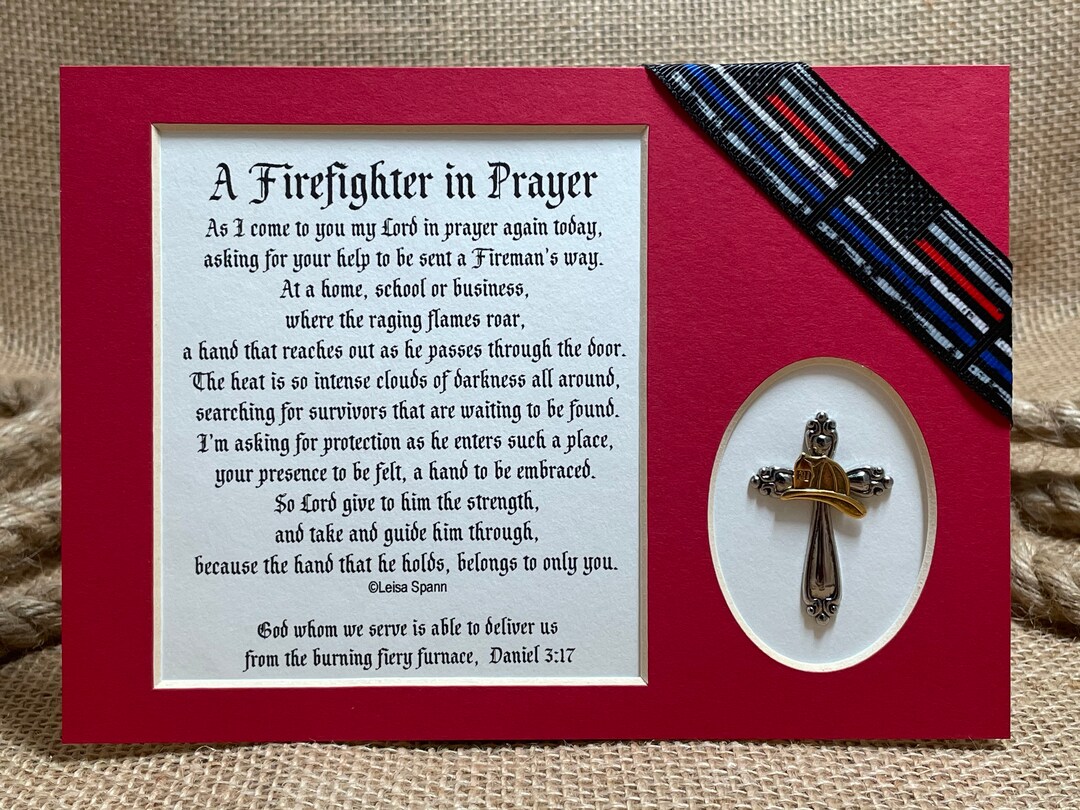 A Firefighter in Prayer 5x7 Matted Poem FRAME NOT INCLUDED - Etsy