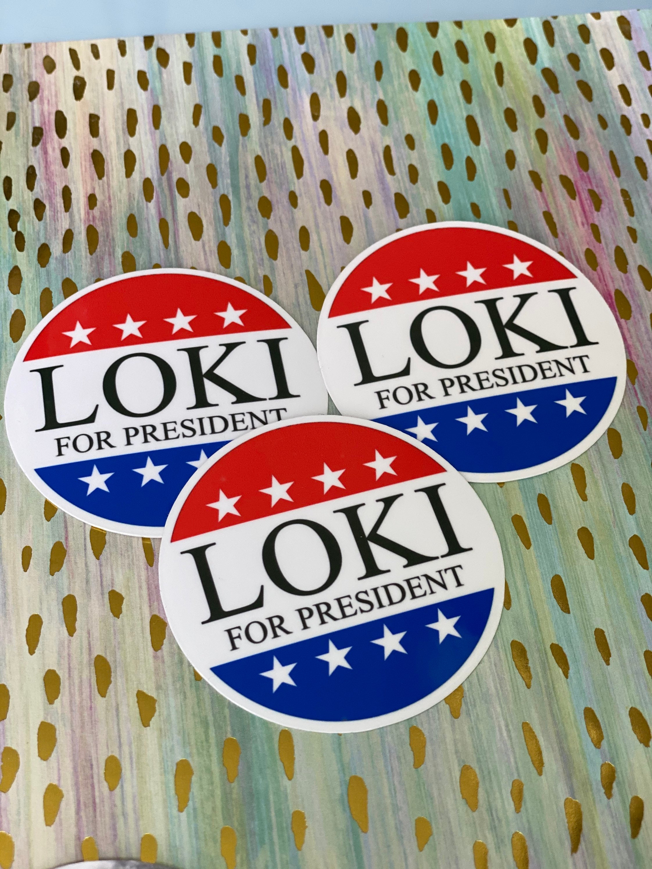 Loki for President Stickers Marvel Cinematic Universe Loki | Etsy