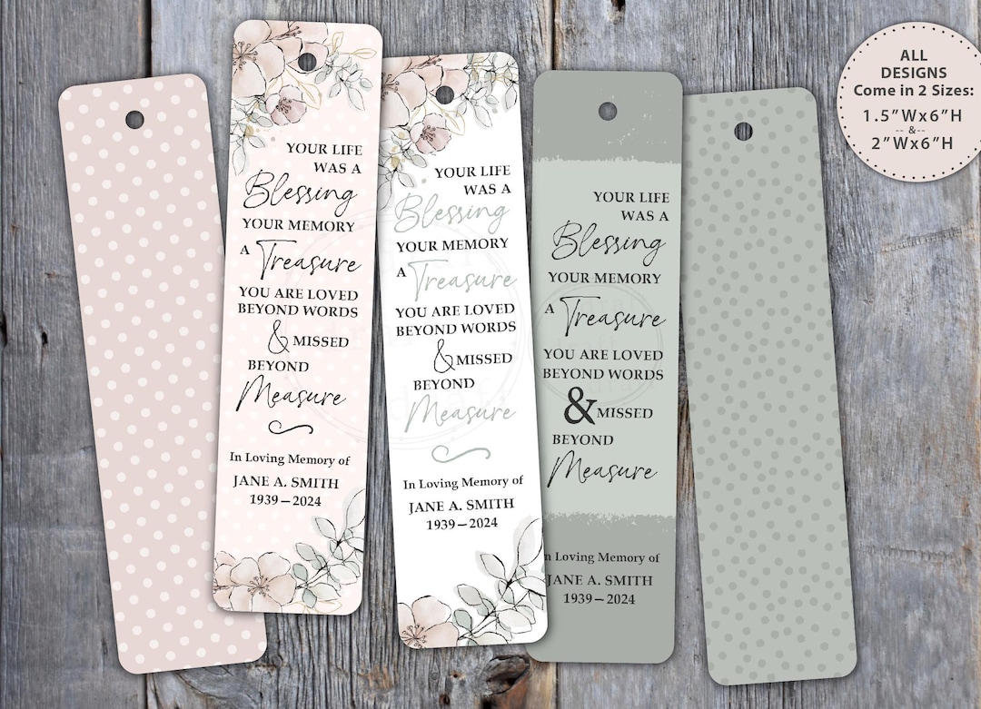 5 Memorial Bookmark Designs • in Memory of • Your Life Was a Blessing ...