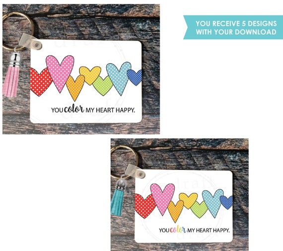 You Color My Heart Design Sublimation Templates Happy | Etsy