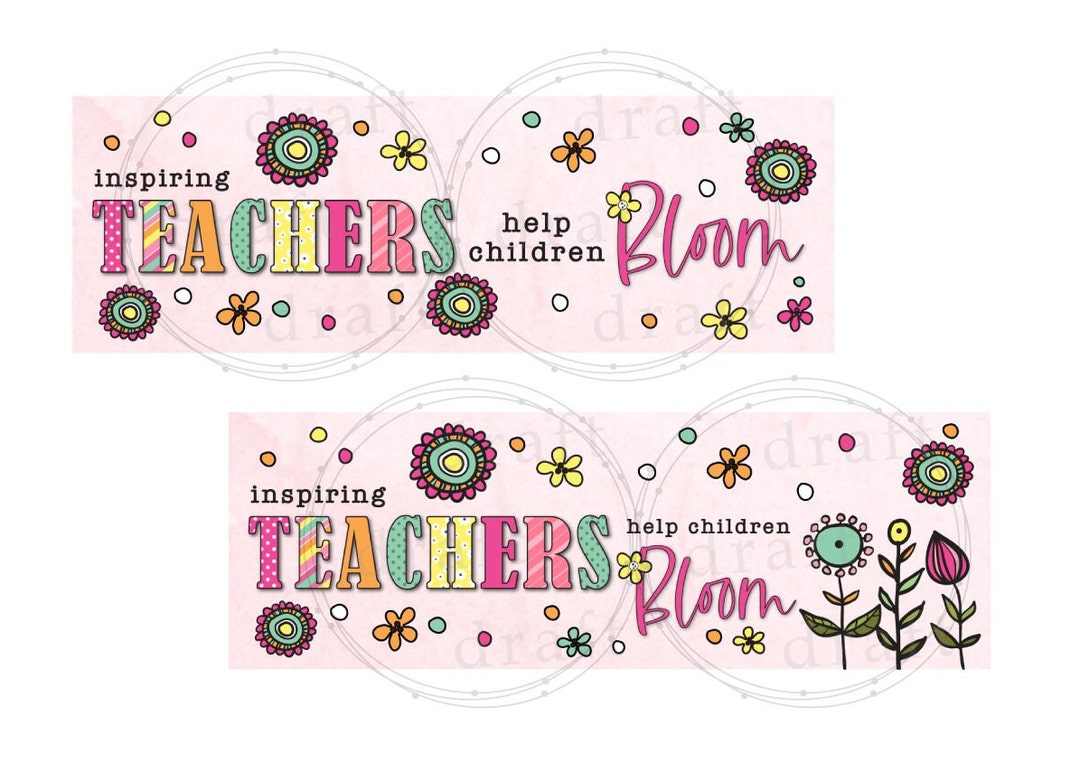 TEACHER APPRECIATION Pen Wrap Designs • Floral • Flowers • Help ...