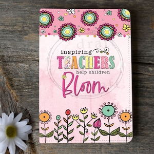 Floral Journal Design • Teachers Help Children Bloom • Flowers ...