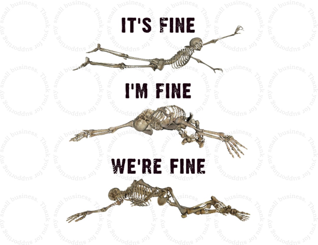 It's Fine I'm Fine We're Fine - Etsy