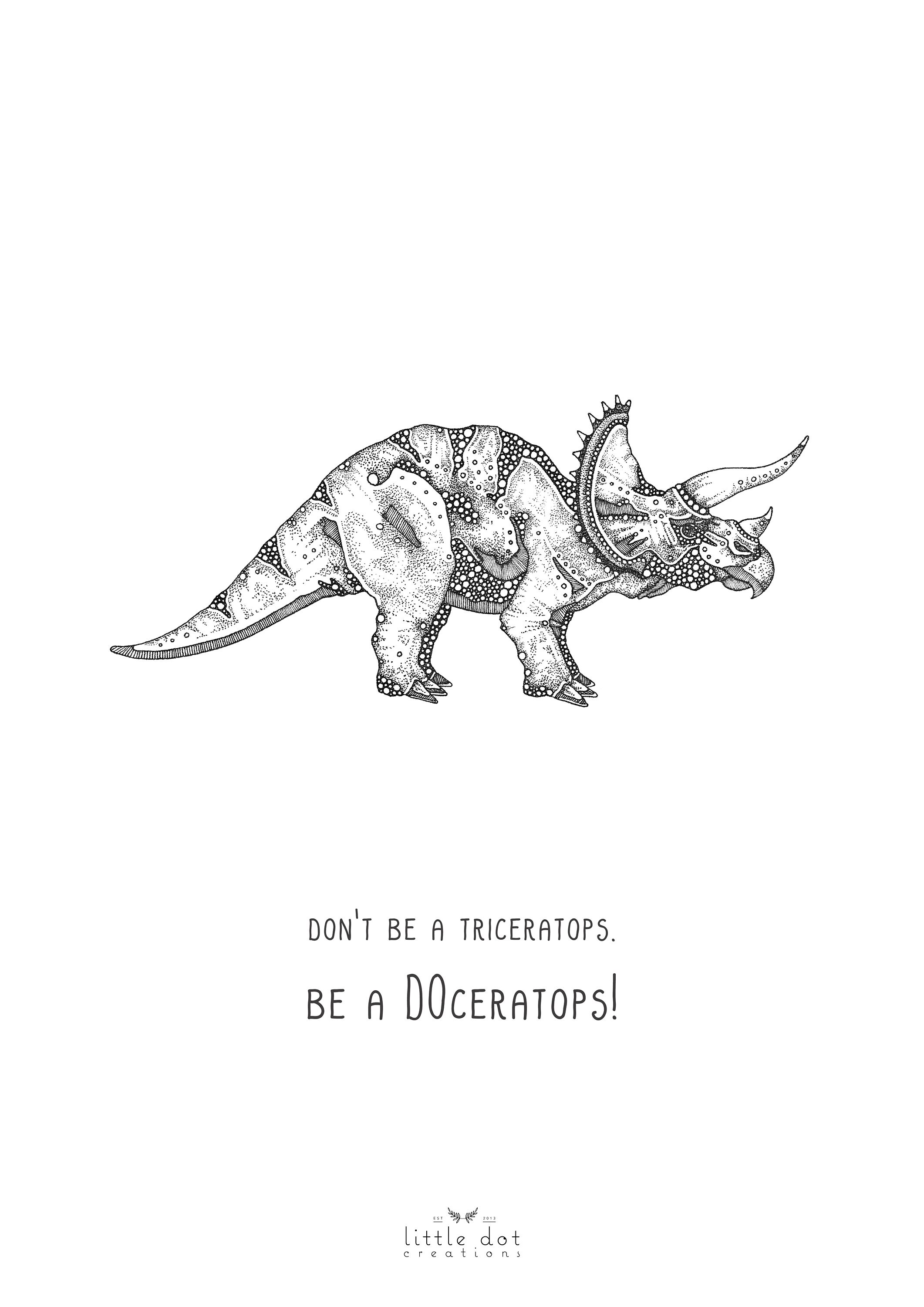 Motivational Dinosaur Poster Print Triceratops Doceratops - Etsy